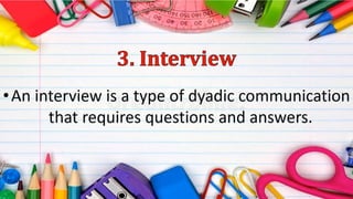 DIFFERENT TYPES INTERPERSONAL COMMUNICATION | PPT