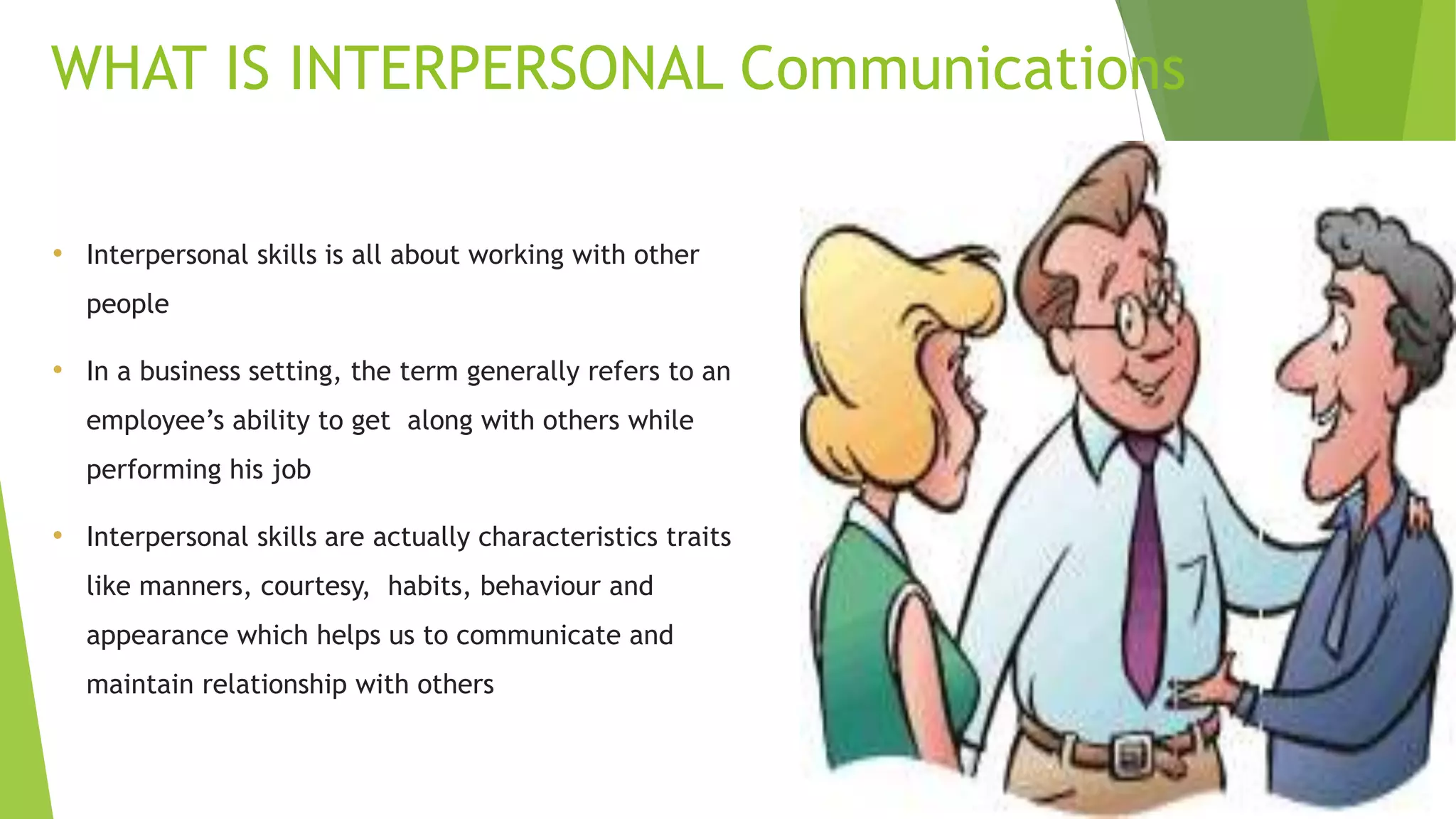 INTERPERSONAL COMMUNICATIONS & BEHAVIOR SKILLS | PPTX