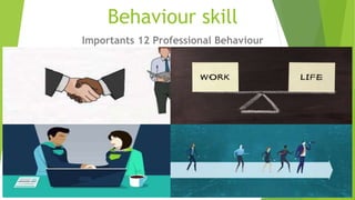 INTERPERSONAL COMMUNICATIONS & BEHAVIOR SKILLS | PPTX