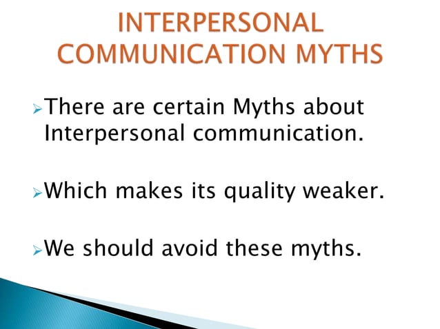 Interpersonal communication myths | PPT