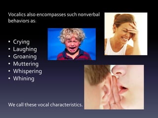 Vocalics Nonverbal Communication
