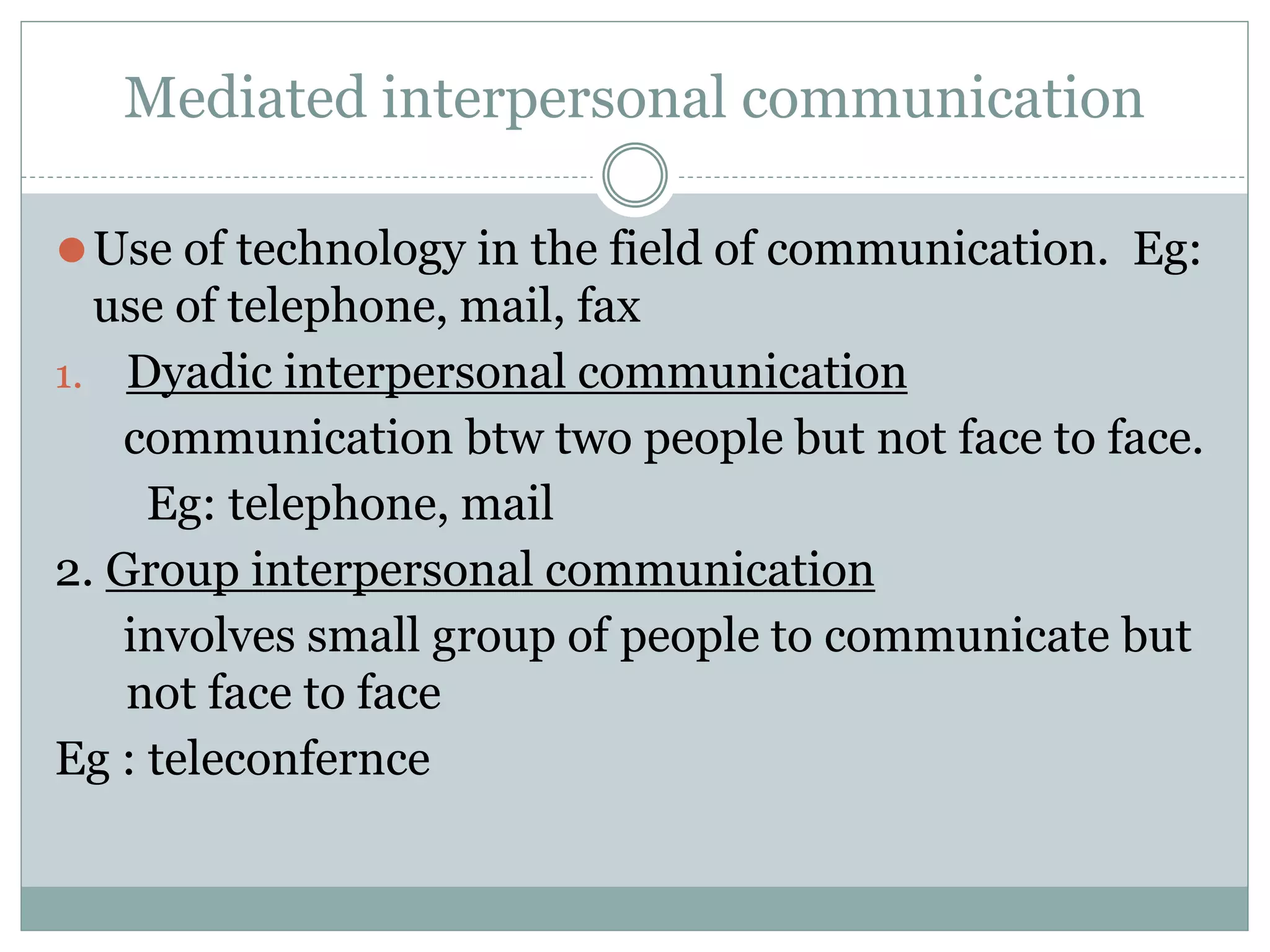 Interpersonal communication & relationship.pptx