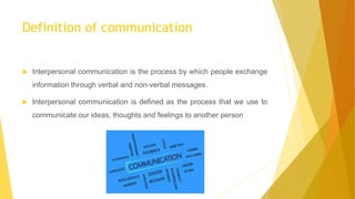Life skill - Interpersonal communication skill | PPSX