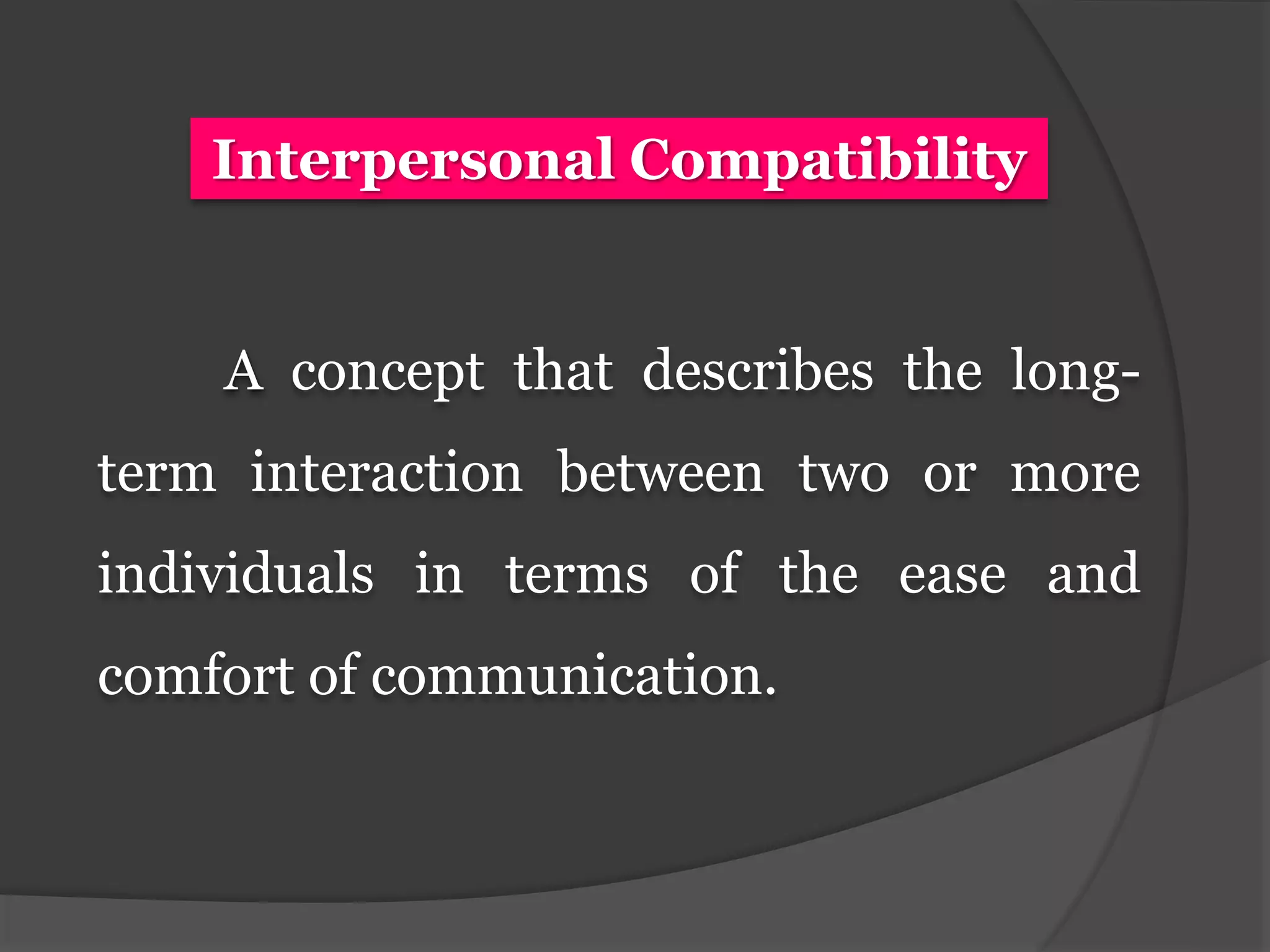 Interpersonal Compatibility | PPTX