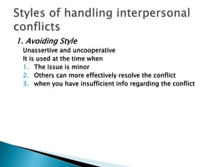 Interpersonal conflict handling styles by Taj Mohammad Tamkeen | PPTX