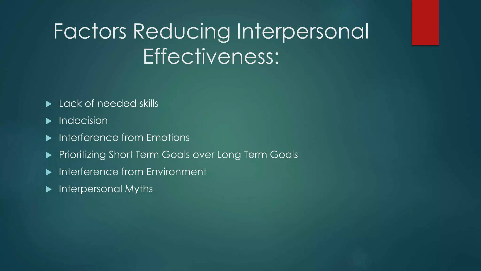 Interpersonal effectiveness r | PPTX
