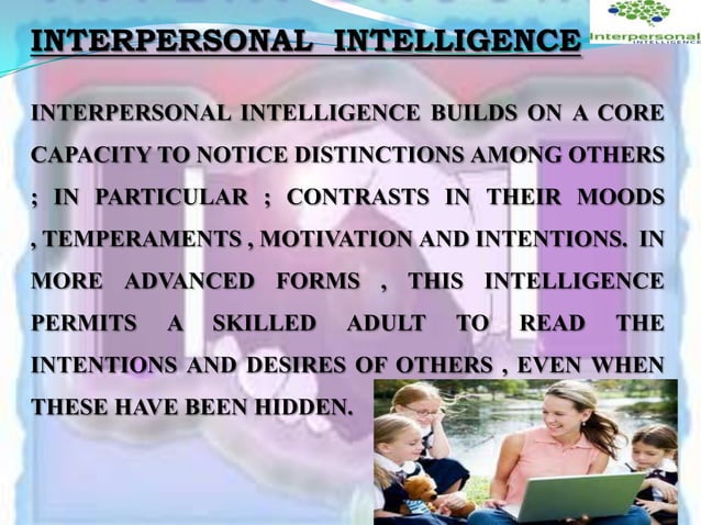 Interpersonal inlelligence & intrapersonal intelligence | PPTX | Family and Relationships