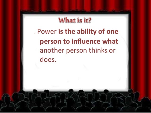 Interpersonal Power and Iinfluence