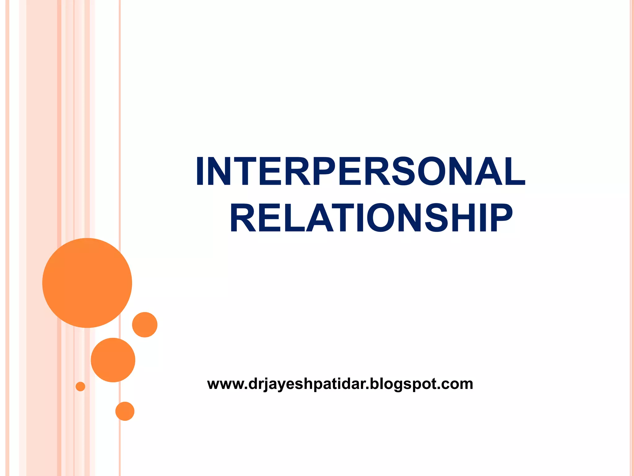 Interpersonal relationship | PPSX | Parenting Babies and Toddlers ...