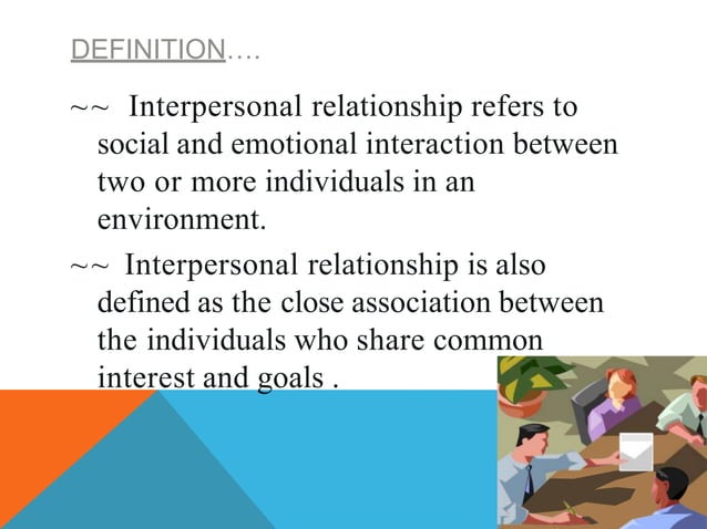 interpersonalrelationship and relationship management .pptx