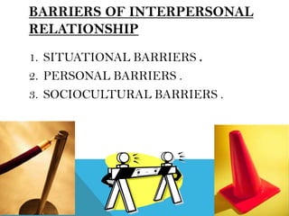 Interpersonal relationship | PPTX