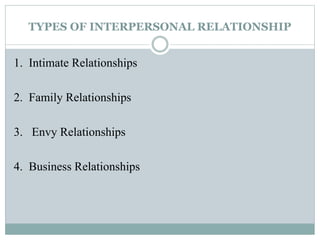 Interpersonal relationship and its stages | PPTX