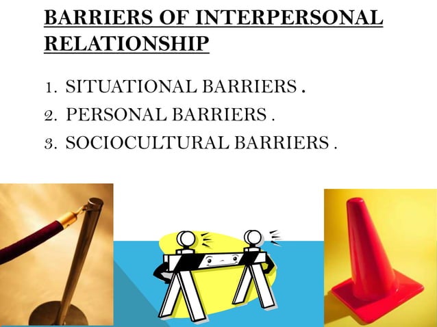 Interpersonal relationship in business environment | PPT