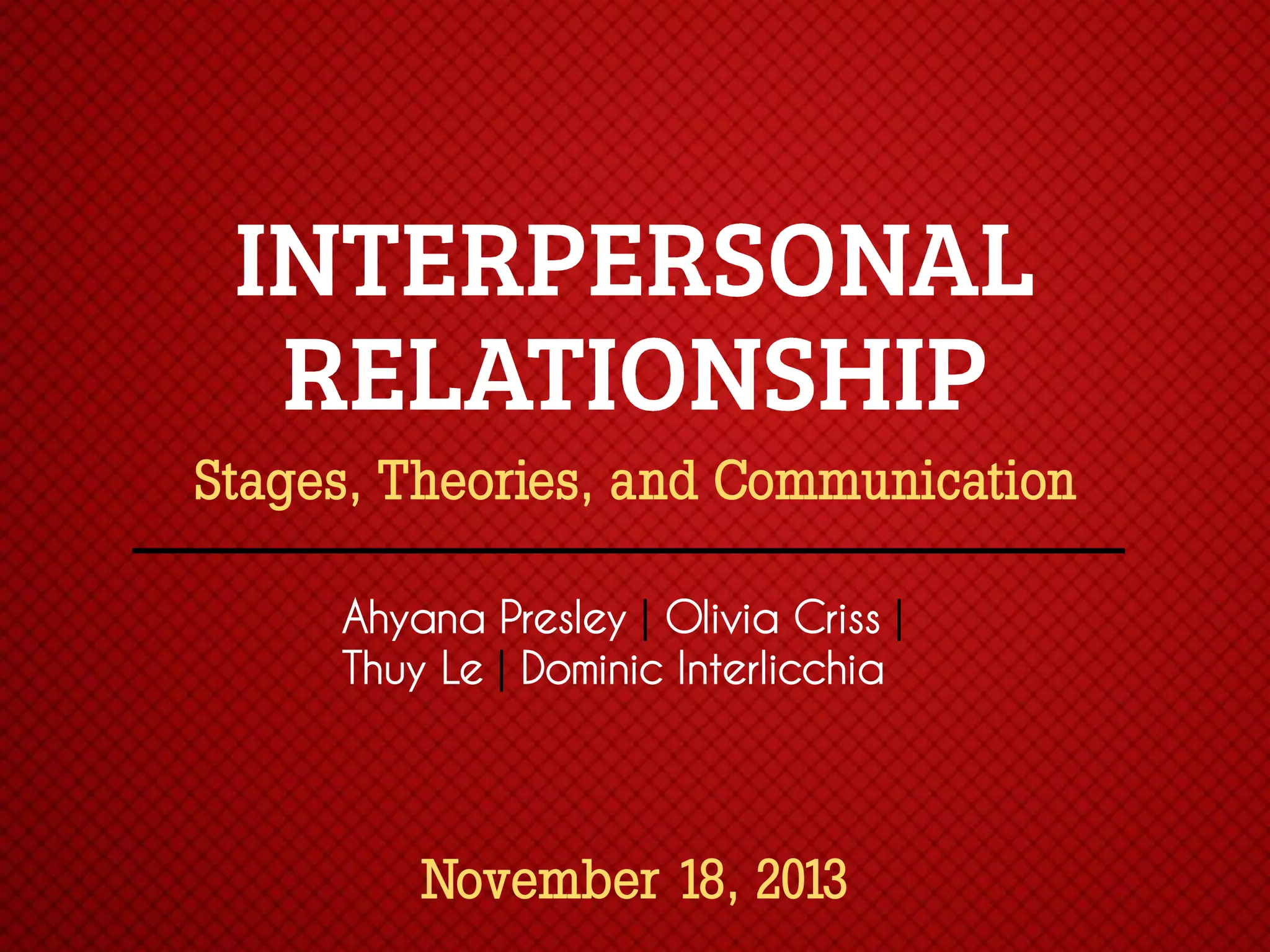 Interpersonal Relationship | PPT