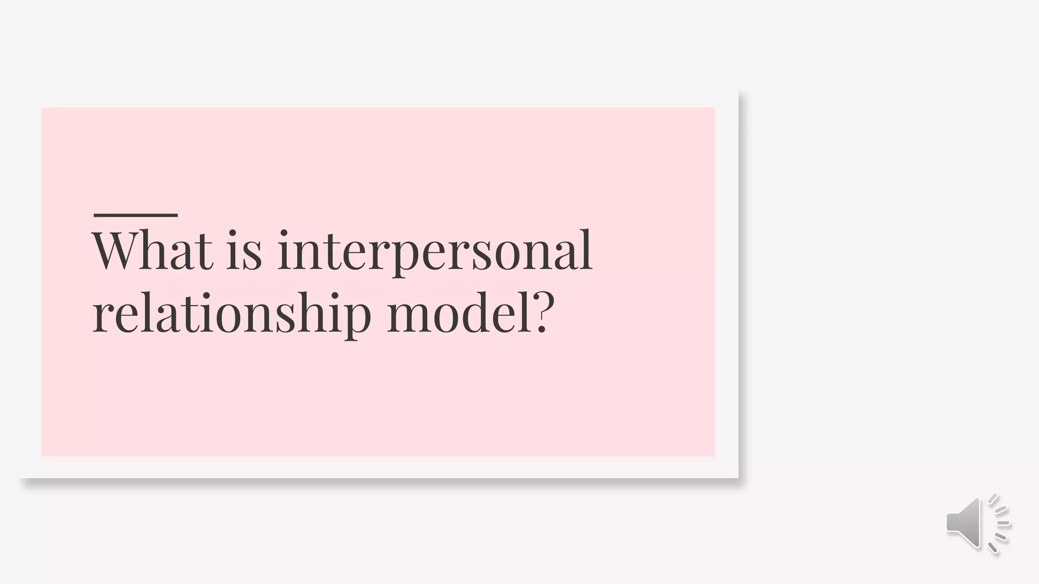 Interpersonal relationship model | PDF
