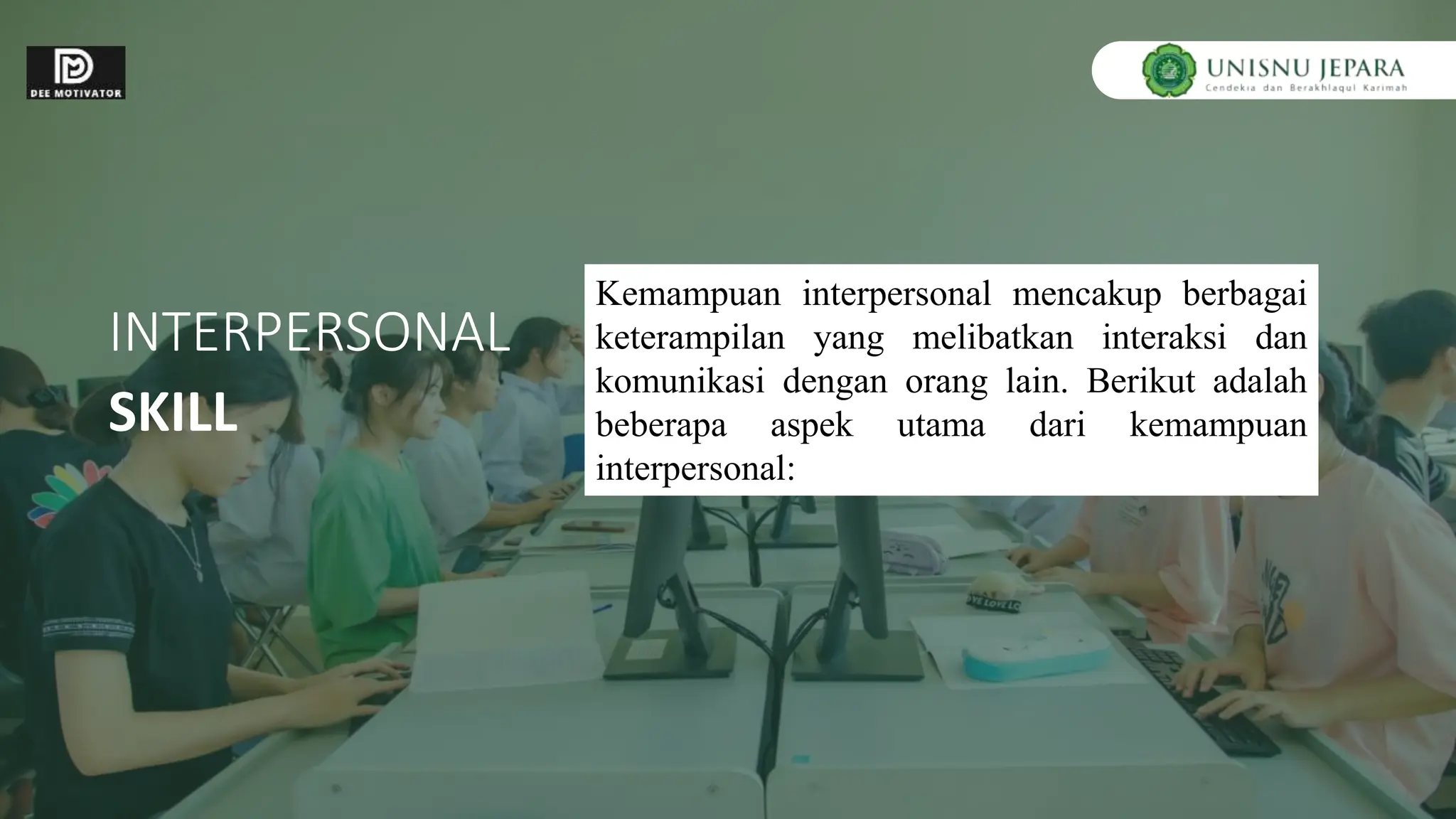 INTERPERSONAL SKILL MBKM.pptx jaya jaa jy | PPT