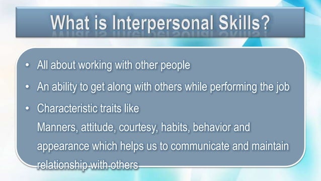 Interpersonal skills | PPTX