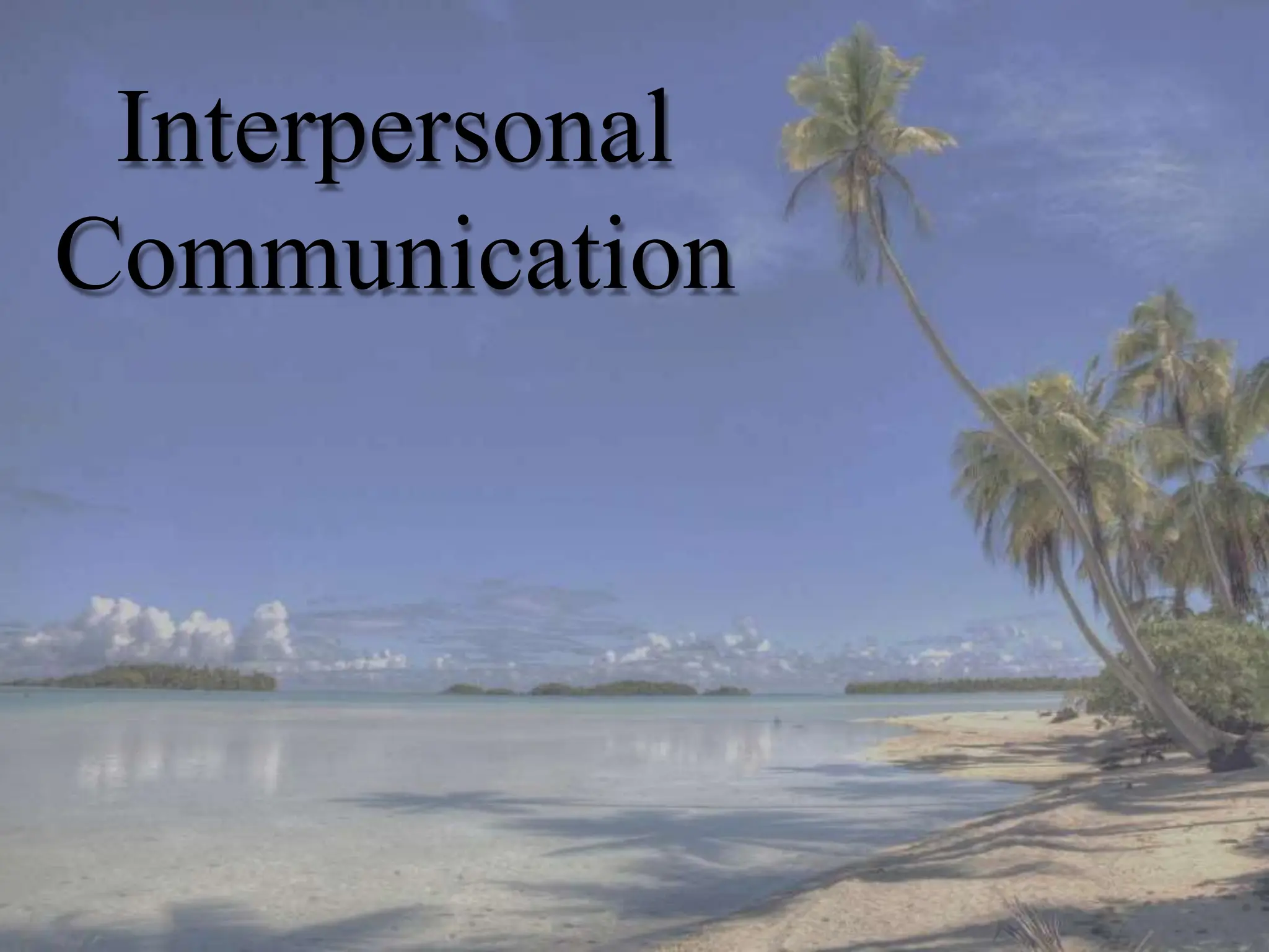 INTERPERSONAL communication SKILLS VTU 2ND SEM COMMUNICATIVE ENGLISH.pptx