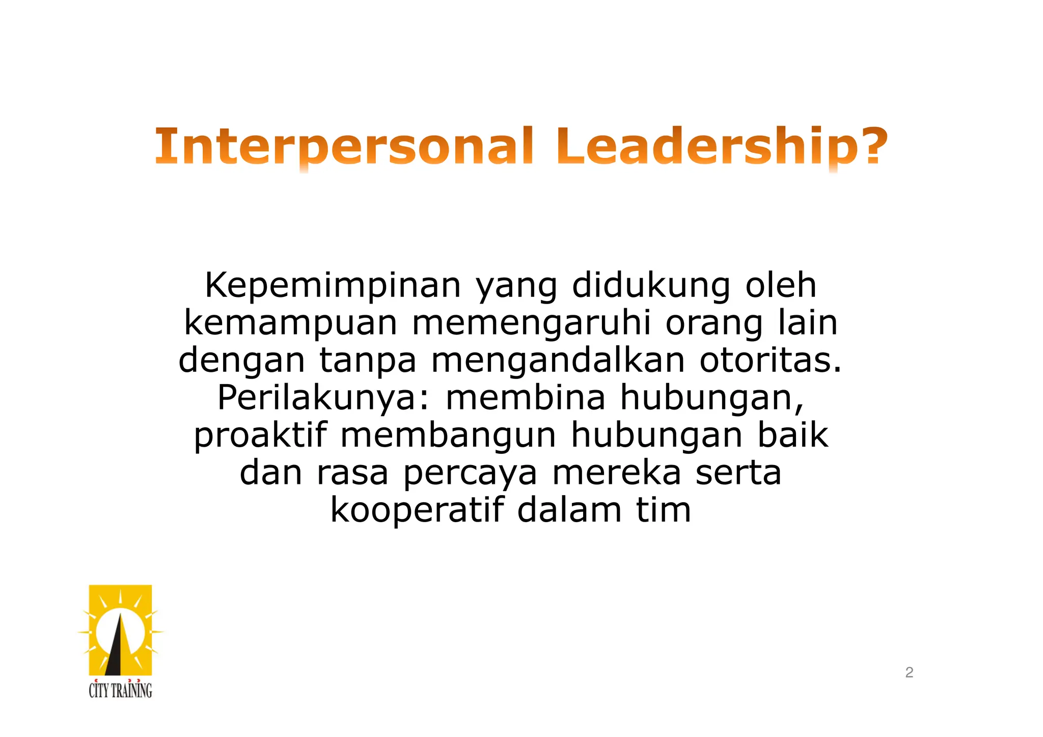 Interpersonal skills for leader - Nov 2012.pdf | Free Download
