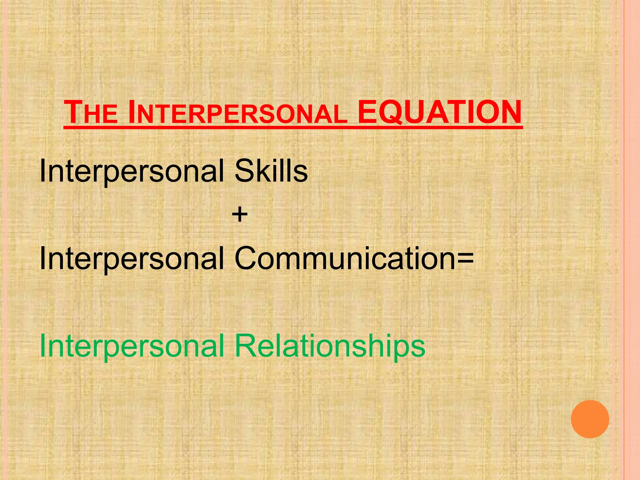 Interpersonal Skills (PPT).pptx