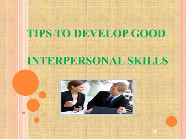 Interpersonal Skills (PPT).pptx | Dating | Family and Relationships