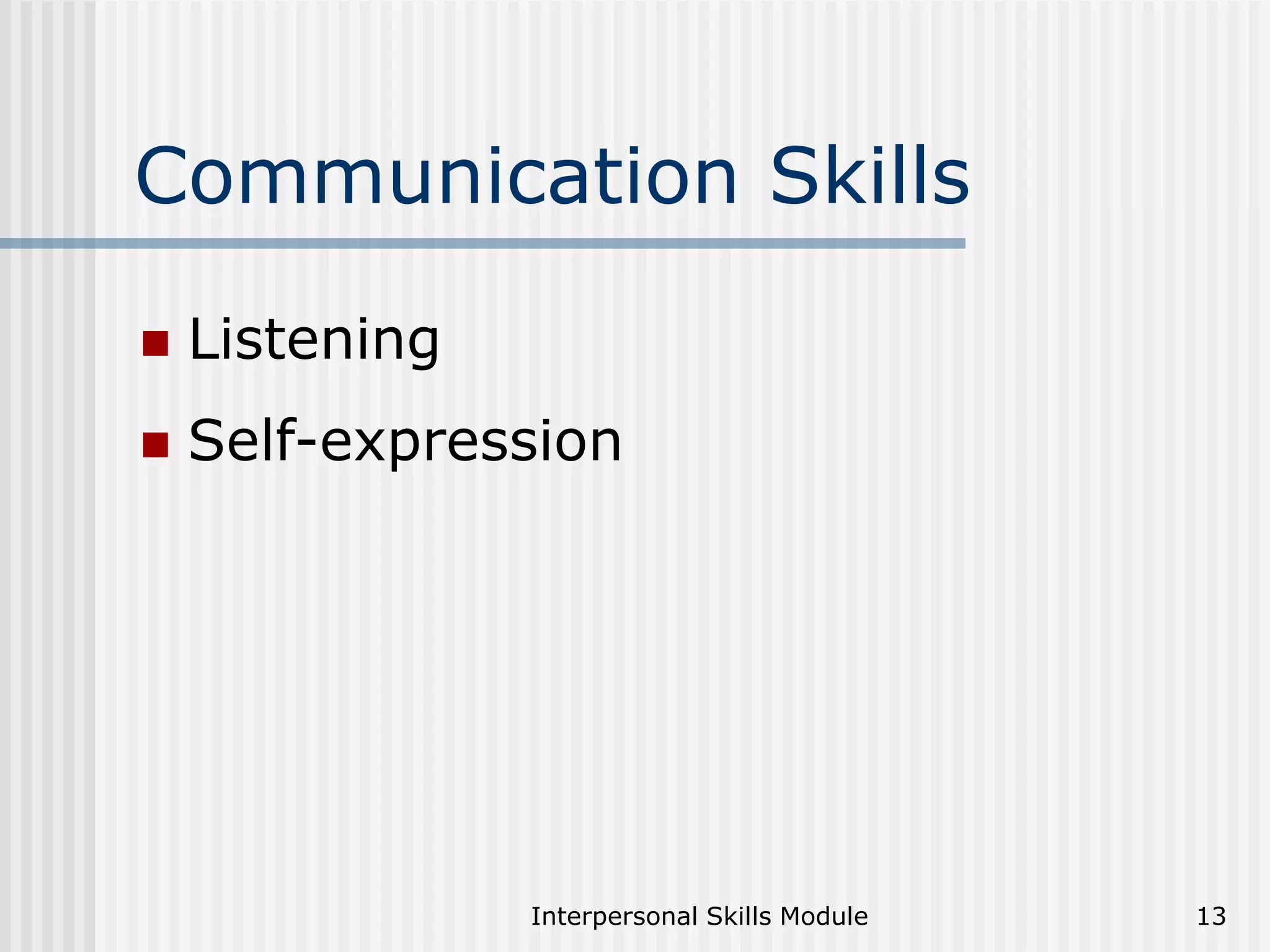 Interpersonal Skills Presentation.ppt