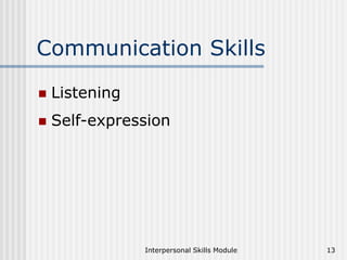 Interpersonal Skills Presentation.ppt