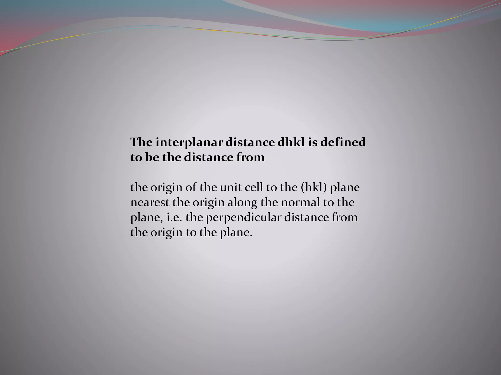 interplanar spacing.pptx