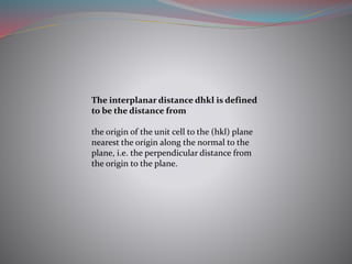 interplanar spacing.pptx