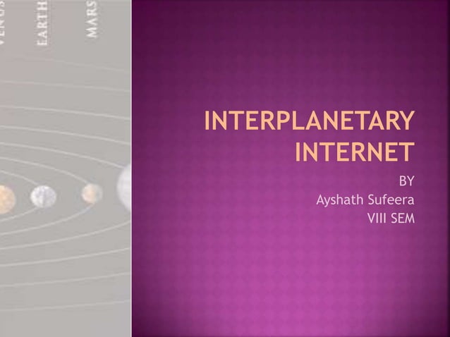 Interplanetary internet_sufi | PPT