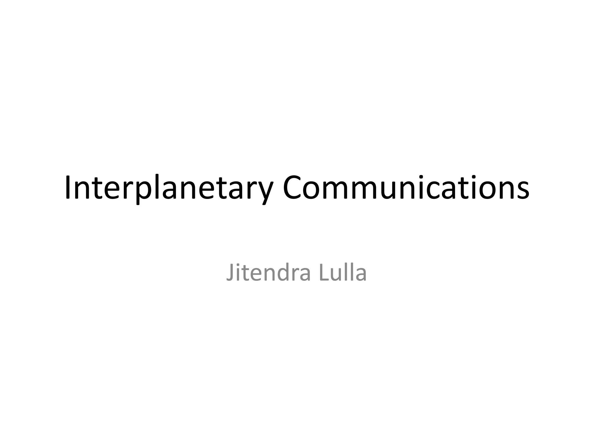 Interplanetary communications | PPT