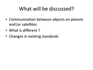 Interplanetary communications | PPT