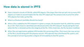 Interplanetary File System.pptx | Computer Networking | Computing