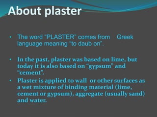 INTERNAL PLASTERING BY SK SANIUL HODA | PPTX