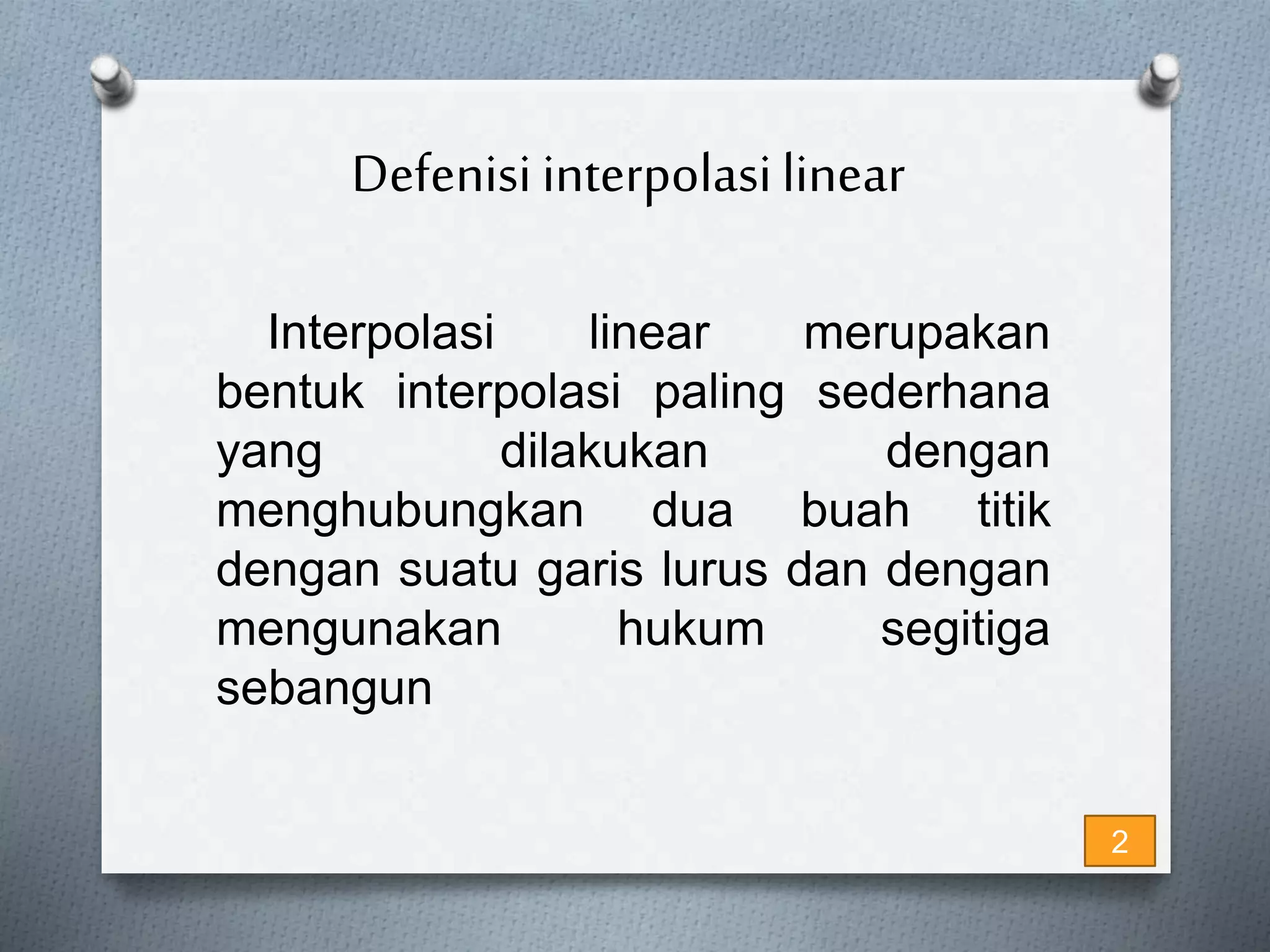 Interpolasi linear ppt | PPTX