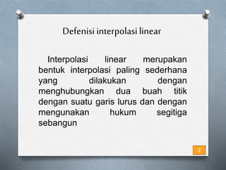 Interpolasi linear ppt | PPTX