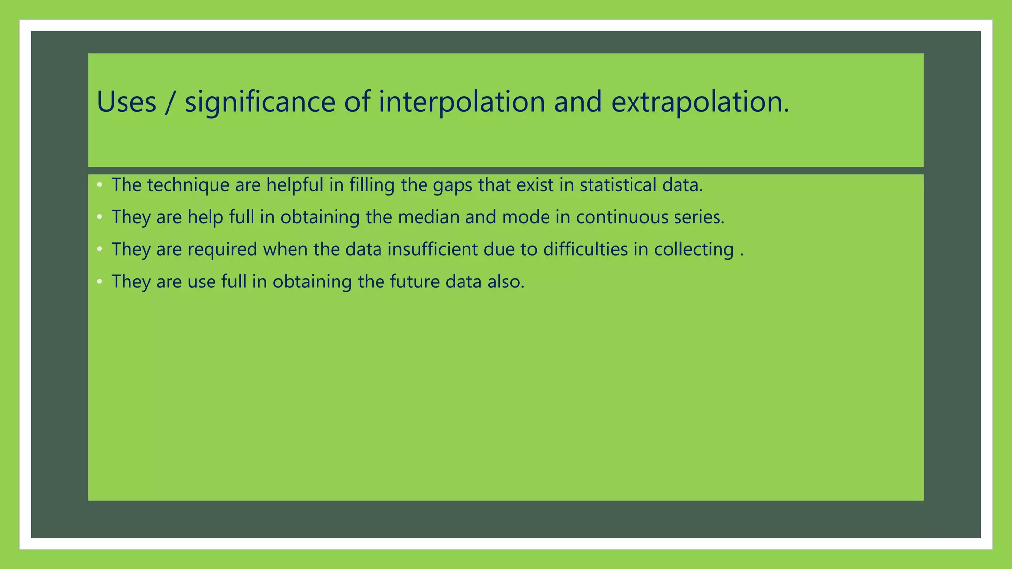 Interpolation and Extrapolation | PPTX