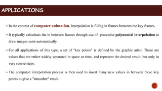 Interpolation and its applications | PPTX