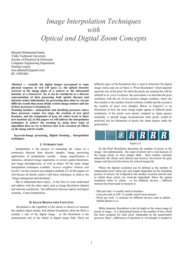 Image Interpolation Techniques with Optical and Digital Zoom Concepts ...