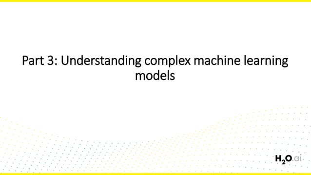 Interpretable machine learning | PPTX