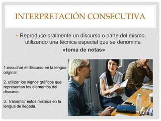 interpretación simultanea, consecutiva y susurrada | PPTX