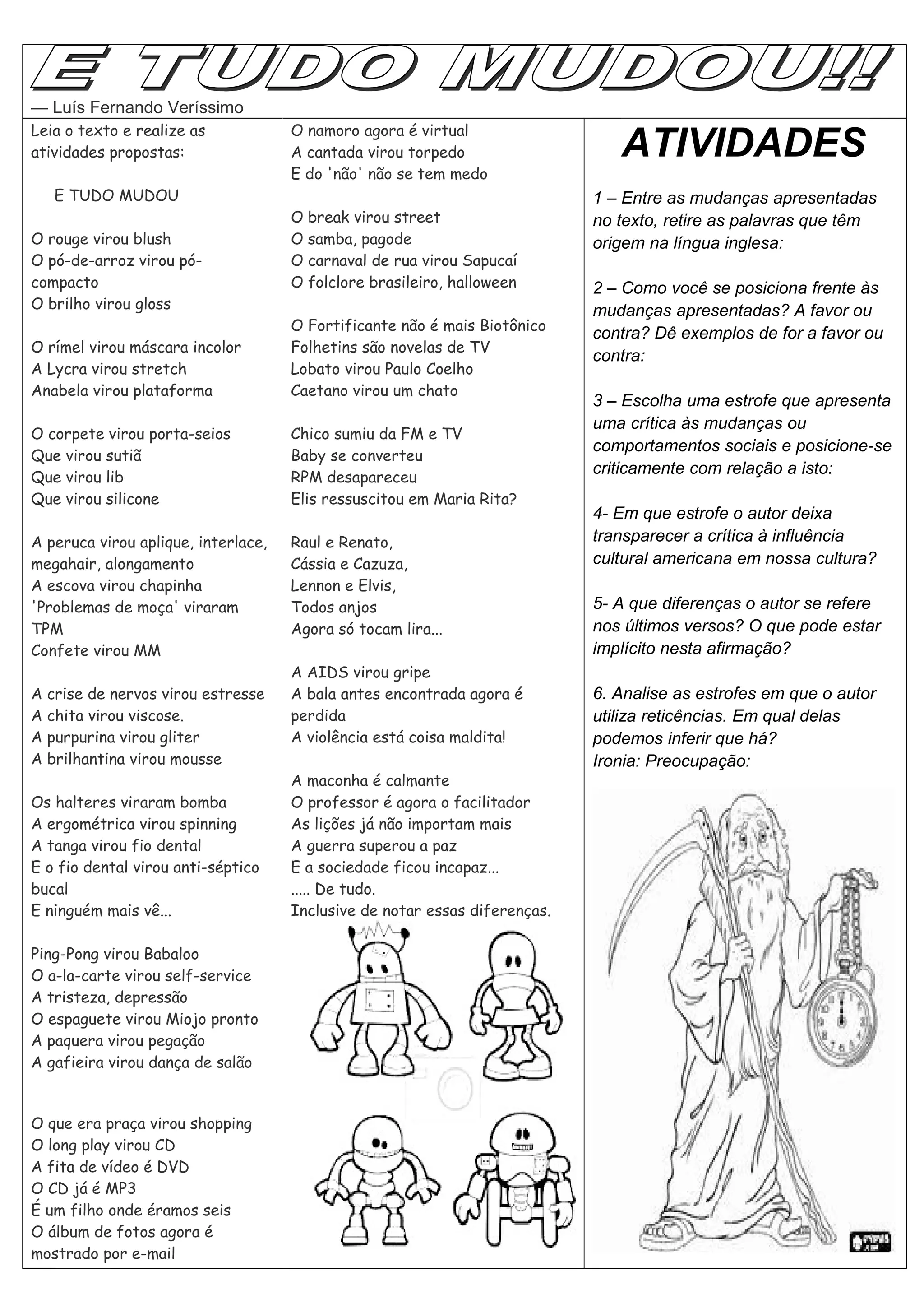 Interpretação de texto tudo mudou verissimo | DOC