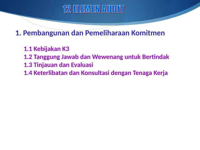 INTERPRETASI Audit Internal SMK3 INTERPRETASI Audit Internal SMK3.pptx