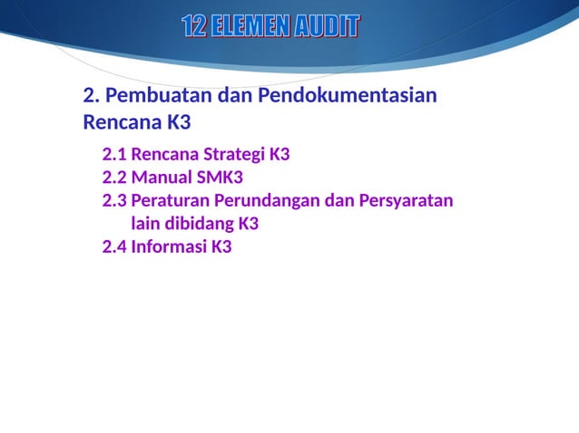 INTERPRETASI Audit Internal SMK3 INTERPRETASI Audit Internal SMK3.pptx