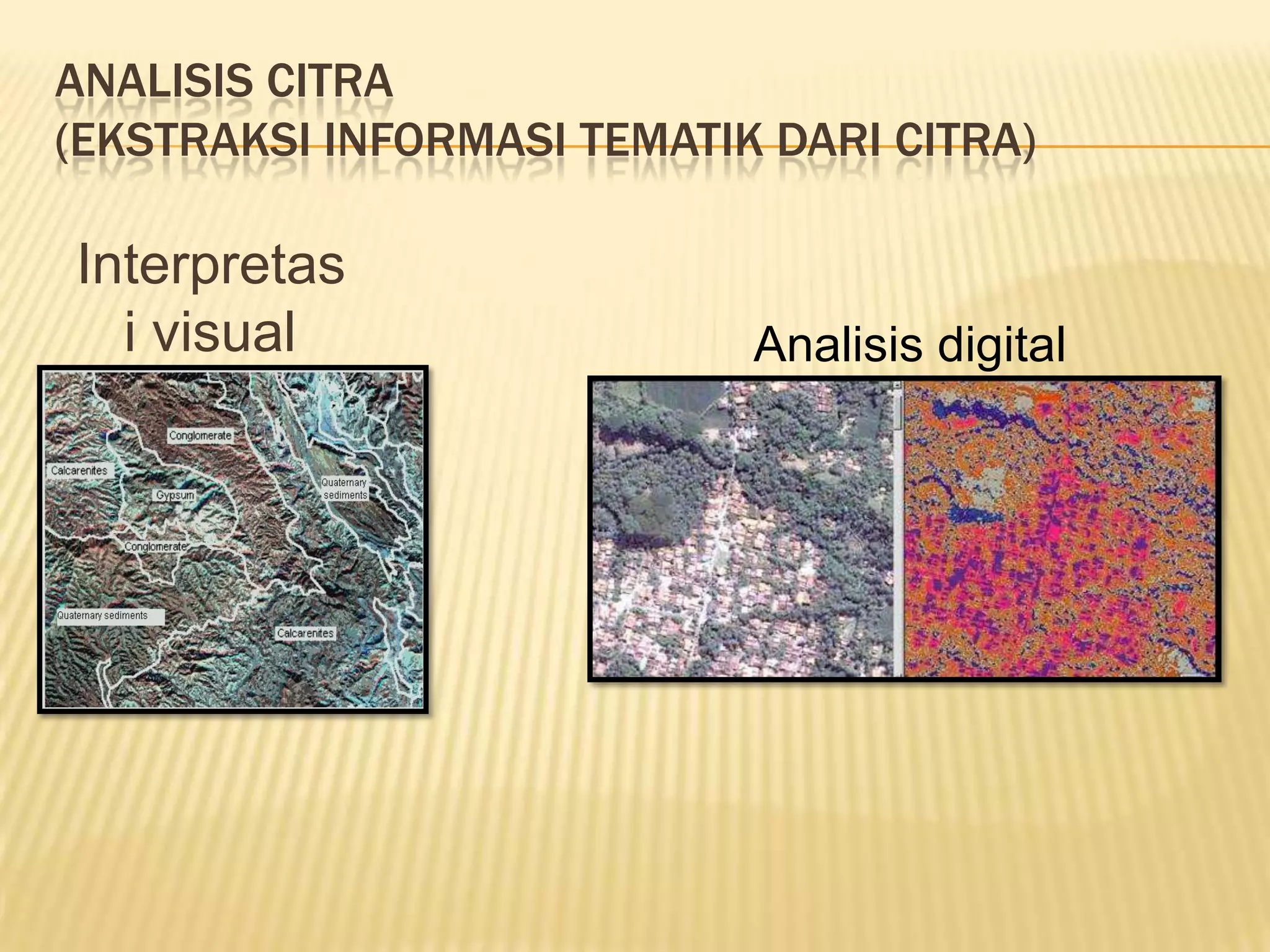 Interpretasi Citra Untuk Pemetaan Penggunaan lahan | PPTX