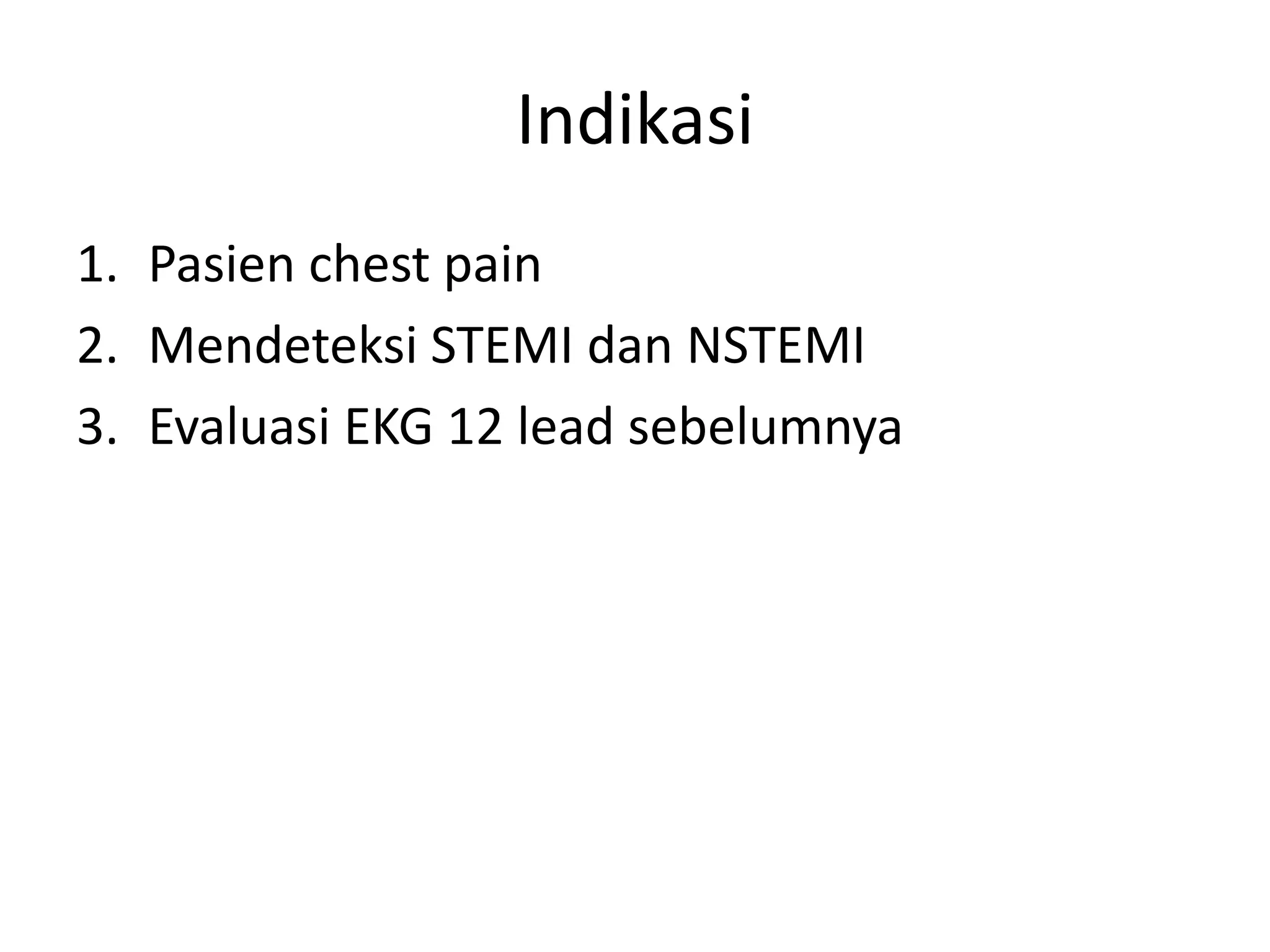 INTERPRETASI EKG 12 LEADS Infarct & Ischemia.pptx