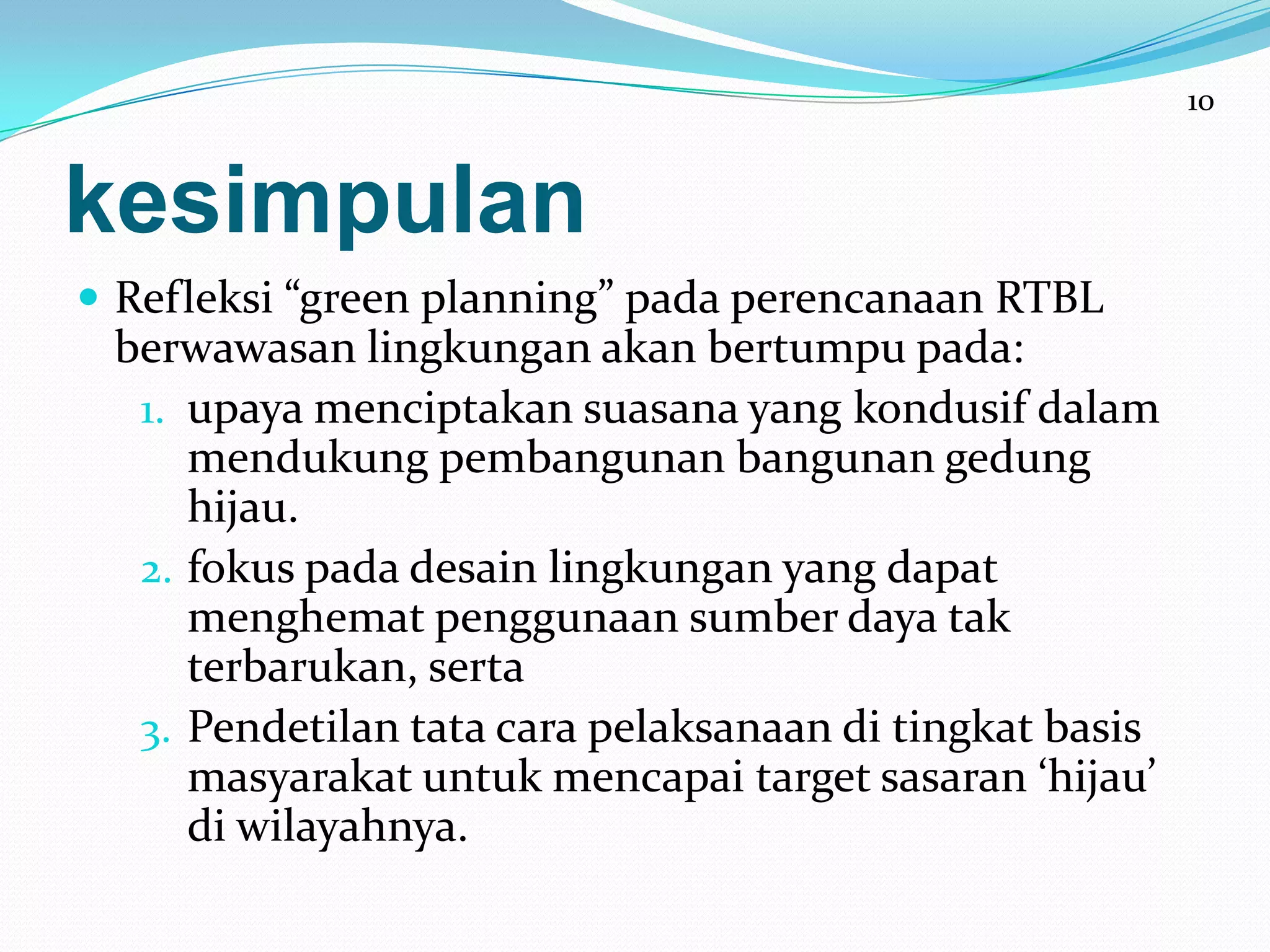 Interpretasi green dalam (rtbl) | PPT