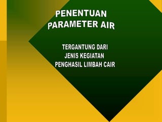 interpretasi hasil parameter analisa air.pptx