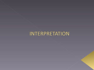 Interpretation of report writing | PPT