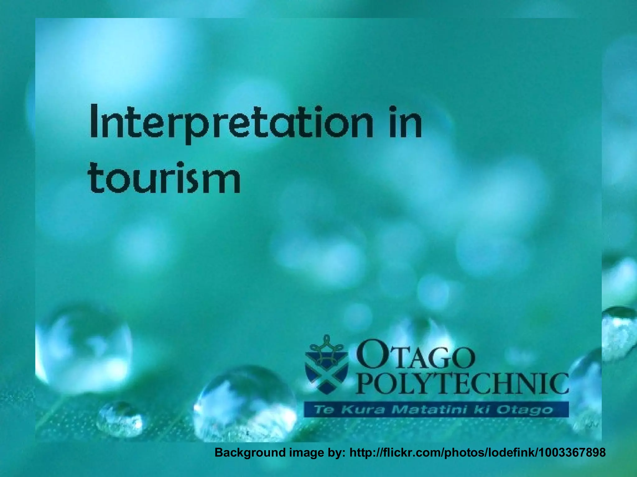 Interpretation in tourism | PPT